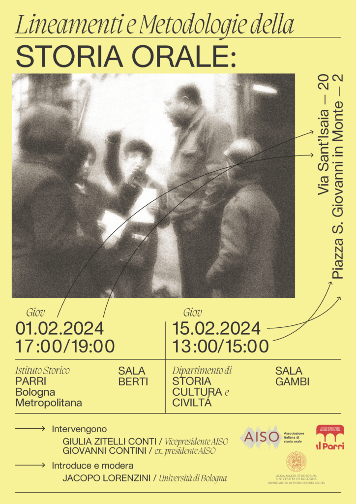 Lineamenti e metodologie della storia orale – Istituto storico Parri – Bologna Metropolitana